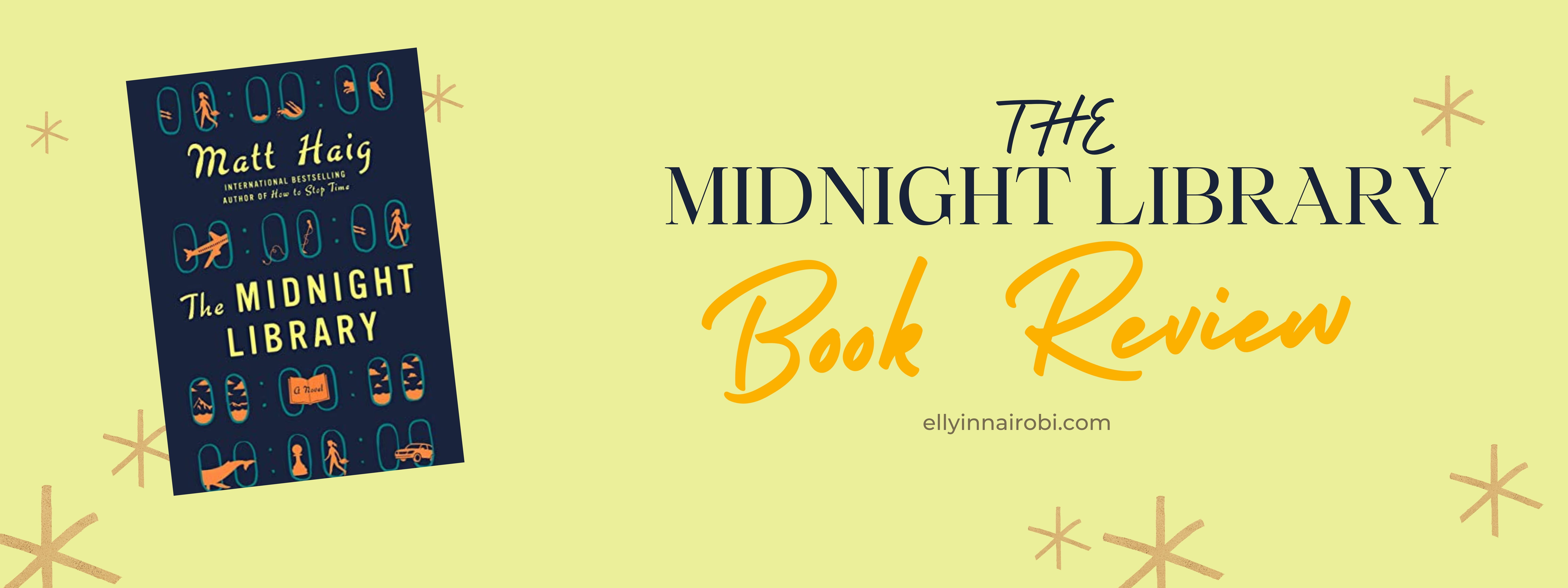The Midnight Library – Book Review – Book Reviews | Fiction | Self ...